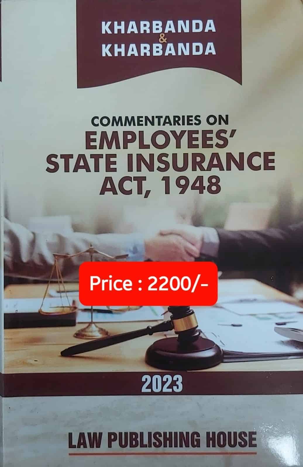 Commentaries on Employee’s State Insurance Act, 1948 by Kharbanda ...