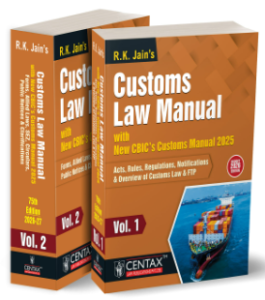 Customs Law Manual 2026-27 by R K Jain (Set of 2 Vols.) – 75th Budget ...